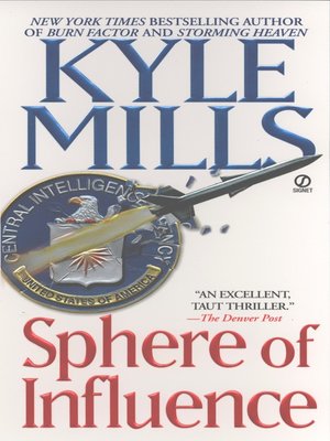 Sphere of Influence by Kyle Mills · OverDrive: Free ebooks, audiobooks ...