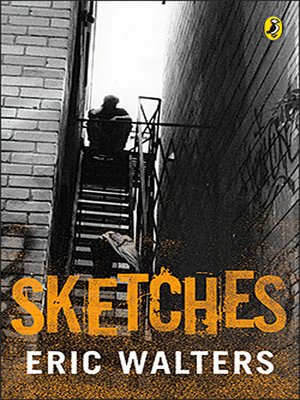 Sketches by Eric Walters · OverDrive: Free ebooks, audiobooks & movies ...