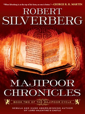 Majipoor Chronicles by Robert K. Silverberg · OverDrive: Free ebooks ...