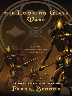 The Looking Glass Wars by Frank Beddor · OverDrive: Free ebooks ...