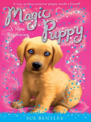 Magic Puppy(Series) · OverDrive: Free ebooks, audiobooks & movies from ...