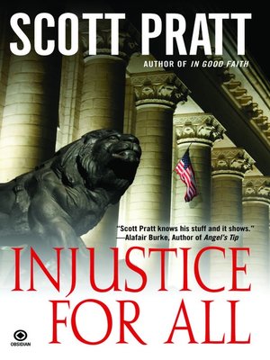 Injustice For All by Scott Pratt · OverDrive: Free ebooks, audiobooks ...