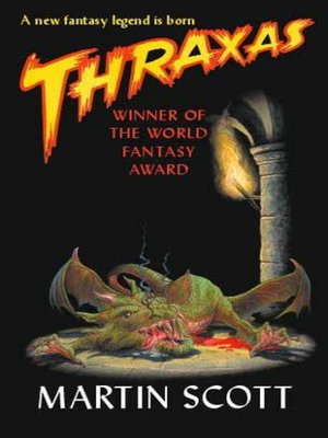 eBook - Thraxas by Martin Scott · OverDrive: Free ebooks, audiobooks ...