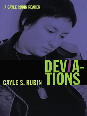 Deviations by Gayle S. Rubin · OverDrive: Free ebooks, audiobooks ...
