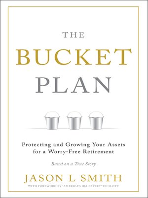 The Bucket Plan® by Jason L Smith · OverDrive: Free ebooks, audiobooks ...