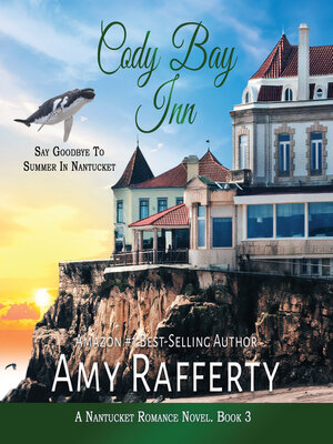Cody Bay Inn by Amy Rafferty · OverDrive: Free ebooks, audiobooks ...