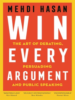 Win Every Argument by Mehdi Hasan · OverDrive: Free ebooks, audiobooks ...