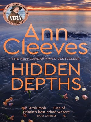 Hidden Depths by Ann Cleeves · OverDrive: Free ebooks, audiobooks ...