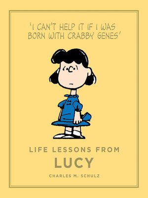 eBook - Life Lessons from Lucy by Charles M. Schulz · OverDrive: Free ...