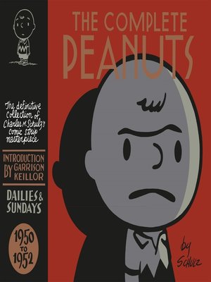 The Complete Peanuts 1950-1952, Volume 1 by Charles M. Schulz ...