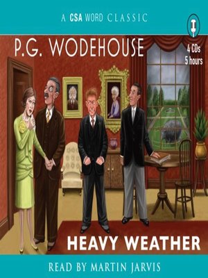 Audiobook - Heavy Weather by P. G. Wodehouse · OverDrive: Free ebooks ...