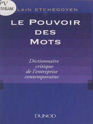Le pouvoir des mots by Alain Etchegoyen · OverDrive: Free ebooks ...