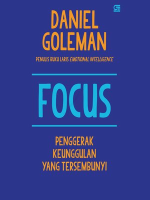 Focus by Daniel Goleman · OverDrive: Free ebooks, audiobooks & movies ...
