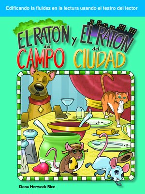 El raton del campo y el raton de la ciudad (The Town Mouse and the ...
