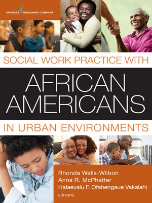 Social Work Practice with African Americans in Urban Environments by ...
