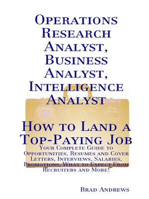 Operations Research Analyst, Business Analyst, Intelligence Analyst ...