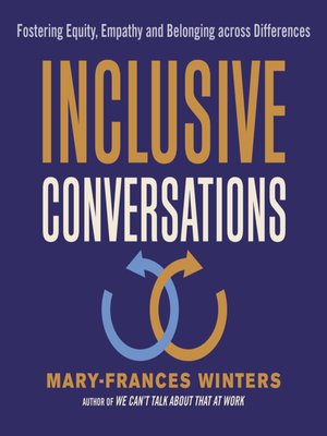 Audiobook - Inclusive Conversations by Mary-Frances Winters · OverDrive ...