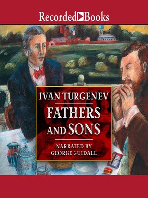 Fathers and Sons by Ivan Turgenev · OverDrive: Free ebooks, audiobooks ...