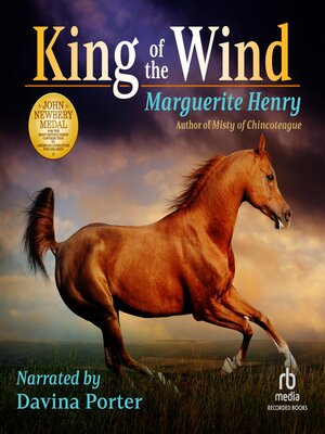 Audiobook - King of the Wind by Marguerite Henry · OverDrive: Free ...