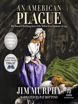 An American Plague by Jim Murphy · OverDrive: Free ebooks, audiobooks ...