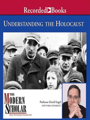 Understanding the Holocaust by David Engel · OverDrive: Free ebooks ...