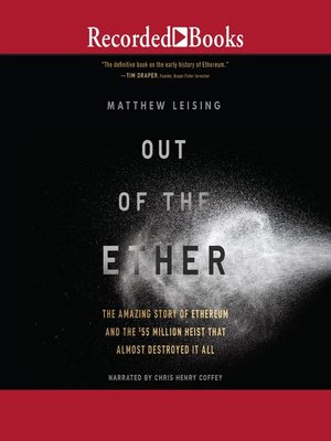 Out of the Ether by Matthew Leising · OverDrive: ebooks, audiobooks ...