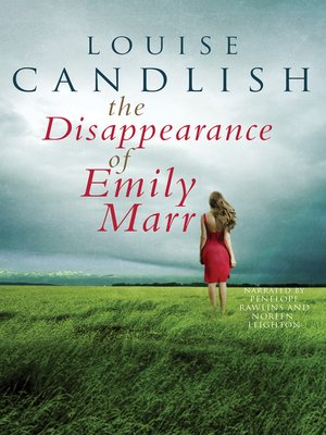Audiobook - The Disappearance of Emily Marr by Louise Candlish ...