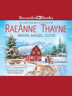Snow Angel Cove by RaeAnne Thayne · OverDrive: Free ebooks, audiobooks ...