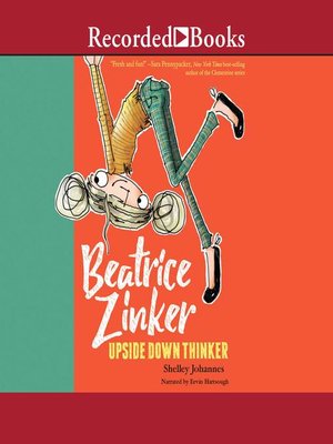 Beatrice Zinker, Upside Down Thinker(Series) · OverDrive: Free ebooks ...