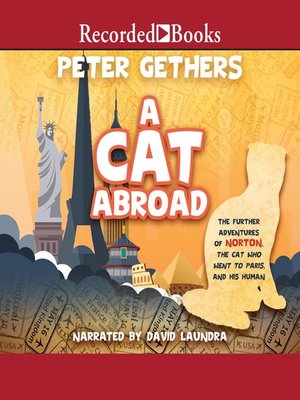 A Cat Abroad by Peter Gethers · OverDrive: Free ebooks, audiobooks ...