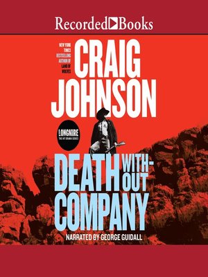 Death Without Company by Craig Johnson · OverDrive: ebooks, audiobooks ...