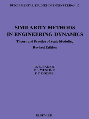 Similarity Methods in Engineering Dynamics by P.S. Westine · OverDrive ...