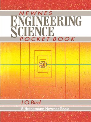 Newnes Engineering Science Pocket Book by J O Bird · OverDrive: Free ...