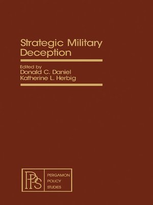 Strategic Military Deception by Donald C. Daniel · OverDrive: Free ...