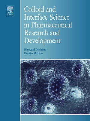 Colloid and Interface Science in Pharmaceutical Research and ...
