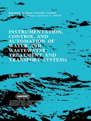 Instrumentation, Control and Automation of Water and Wastewater ...