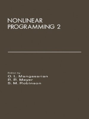 Nonlinear Programming 2 by O. L. Mangasarian · OverDrive: Free ebooks ...