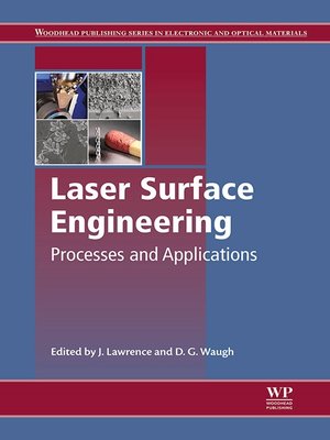 Laser Surface Engineering by Jonathan R. Lawrence · OverDrive: Free ...