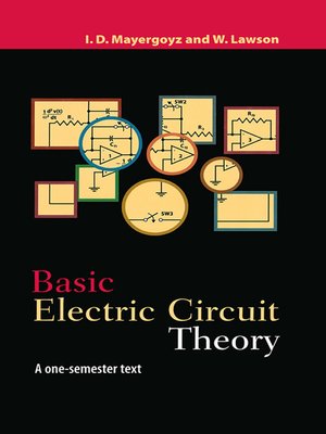 Basic Electric Circuit Theory by Isaak D. Mayergoyz · OverDrive: Free ...