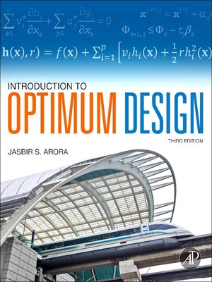 Introduction to Optimum Design by Jasbir Singh Arora · OverDrive: Free ...