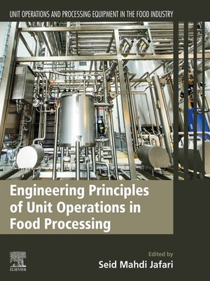 Engineering Principles of Unit Operations in Food Processing by Seid ...