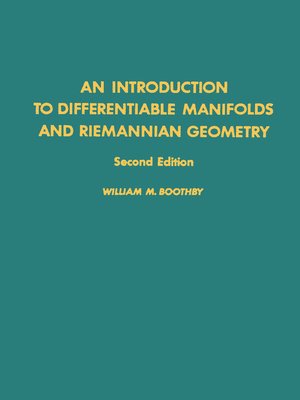 An Introduction to Differentiable Manifolds and Riemannian Geometry by ...