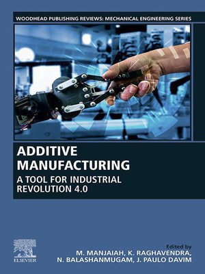 Additive Manufacturing by M. Manjaiah · OverDrive: Free ebooks ...