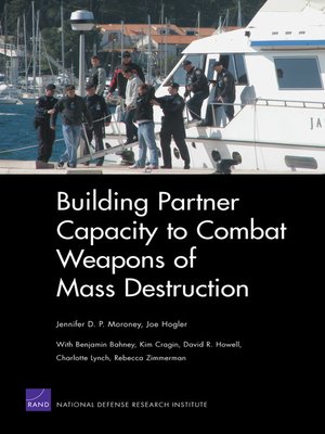 Building Partner Capacity to Combat Weapons of Mass Destruction by ...