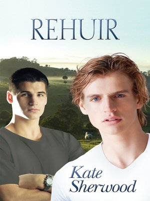 Rehuir by Kate Sherwood · OverDrive: Free ebooks, audiobooks & movies ...
