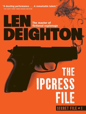 The Ipcress File by Len Deighton · OverDrive: eBooks, audiobooks and ...
