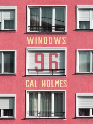 eBook - Windows 96 by Cal Holmes · OverDrive: Free ebooks, audiobooks ...