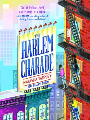 The Harlem Charade by Natasha Tarpley · OverDrive: ebooks, audiobooks ...