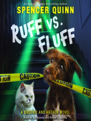 Ruff vs. Fluff by Spencer Quinn · OverDrive: Free ebooks, audiobooks ...