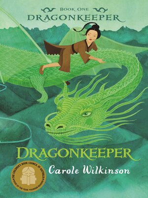 eBook - Dragonkeeper by Carole Wilkinson · OverDrive: Free ebooks ...